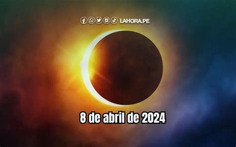 Eclipse Solar Del 8 De Abril De 2024 Horario Onibus Lonni Veronique
