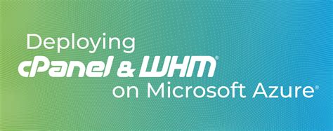 Deploying Cpanel Whm On Microsoft Azure Cpanel