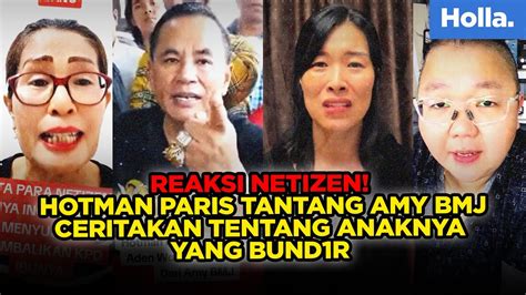 REAKSI NETIZEN HOTMAN PARIS TANTANG AMY BMJ CERITAKAN TENTANG ANAKNYA YANG BUND1R - YouTube