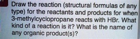 solved draw the reaction structural formulas of any type for the