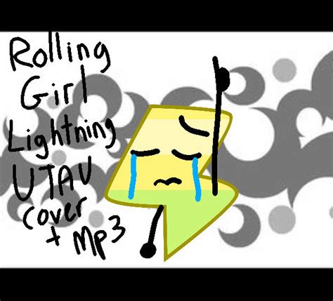 Jinriki Utau Rolling Girl Lightning Bfb Mp3 By Meowkitty5 On Deviantart
