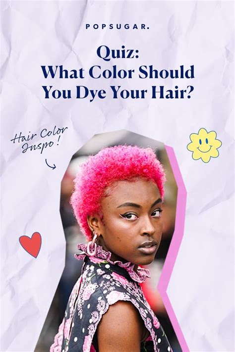 Finally The Answer To What Color You Should Dye Your Hair Hair Quiz