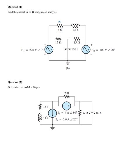 Solved Question 1find The Current In 10Ω ﻿using Mesh