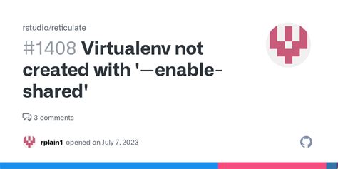 Virtualenv Not Created With Enable Shared Issue Rstudio Reticulate GitHub