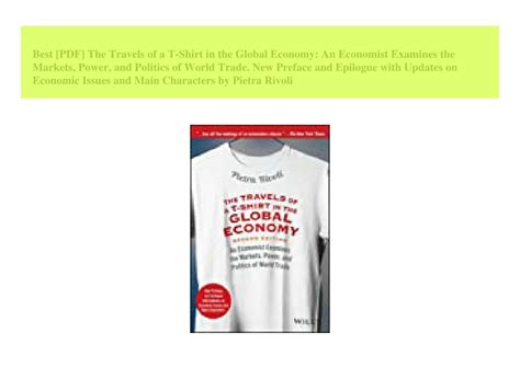 Ppt Best [pdf] The Travels Of A T Shirt In The Global Economy An