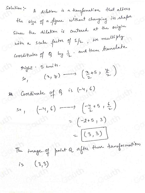 Solved The Figure Below Is Dilated With The Center Of Dilation At The