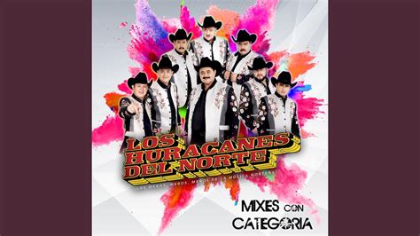 Huracanes Del Norte Mix Puras Perras Youtube