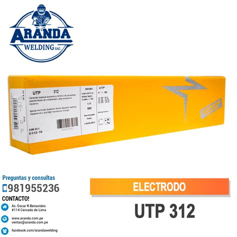 Electrodo Utp 312 Aranda Welding Premium Welding Products