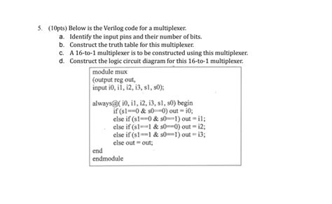 Solved 10pts ﻿below Is The Verilog Code For A