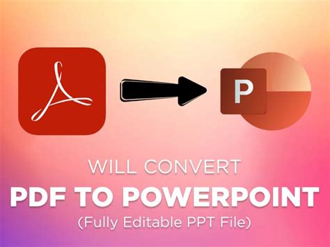 Convert Pdf To Ppt Convert Pdf To Fully Editable Powerpoint File Upwork