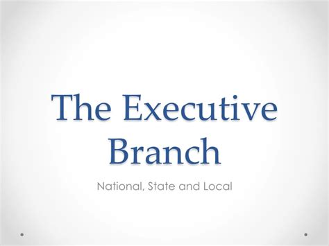 Ppt The Executive Branch Powerpoint Presentation Free Download Id
