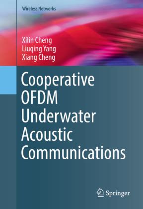 Cooperative Ofdm Underwater Acoustic Communications Von Xilin Cheng