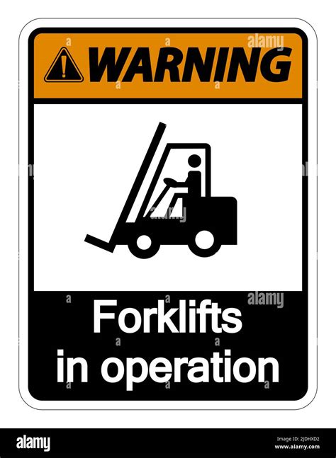Warning Forklifts In Operation Sign On White Background Vector Illustration Stock Vector Image