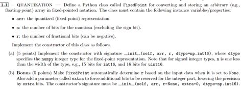 Solved 1 1 QUANTIZATION Define A Python Class Called Chegg
