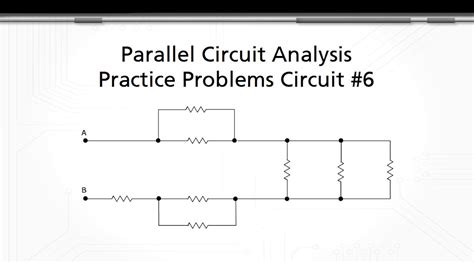 Parallel Circuit Analysis Practice Problems Circuit 6 Wisc Online OER