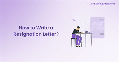 How To Write A Resignation Letter Tips And Templates