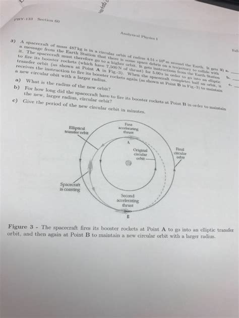 Solved A Spacecraft Of Mass 487 Kg Is In A Circular Orbit Of