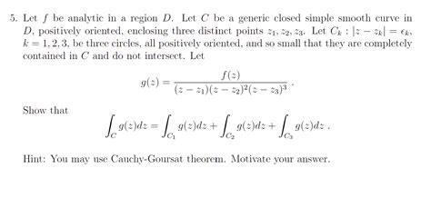 solved let f ﻿be analytic in a region d ﻿let c ﻿be a