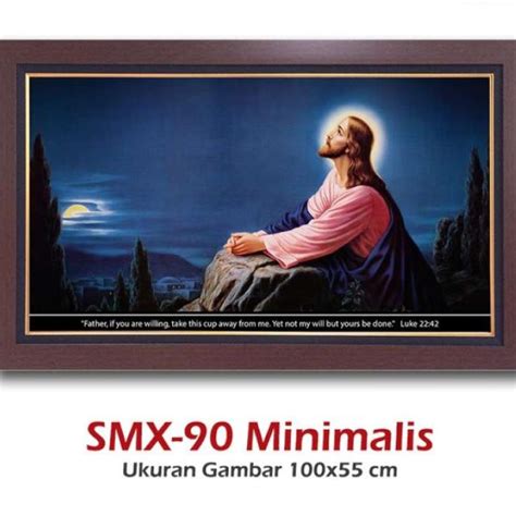 Promo Lukisan Yesus Berdoa Di Taman Getsemani Smx 90 Minimalis Diskon