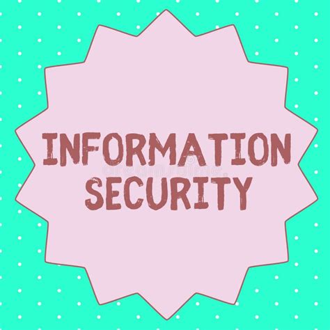 Text Sign Showing Information Security Conceptual Photo Infosec