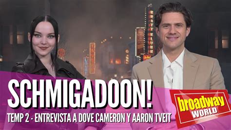 Schmigadoon Temporada Entrevista A Dove Cameron Y Aaron Tveit