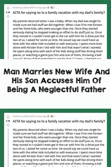 Man Marries New Wife And His Son Accuses Him Of Being A Neglectful