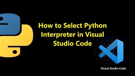 Visual Studio Code Check Python Interpreter Templates Sample Printables