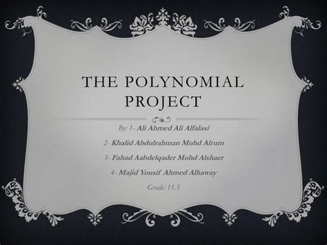 PPT The Polynomial Project PowerPoint Presentation Free Download ID 2457351