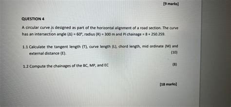 Solved Question A Circular Curve Is Designed As Part Of Chegg