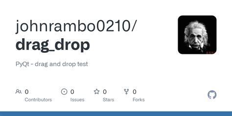 GitHub Johnrambo Drag Drop PyQt Drag And Drop Test