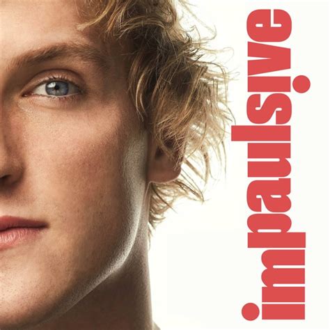 Impaulsive With Logan Paul By Logan Paul On Apple Podcasts