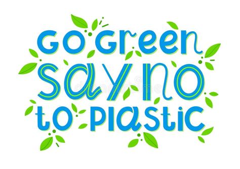 Go Greensay No To Plastic Healthy Lifestyle Slogan Stock