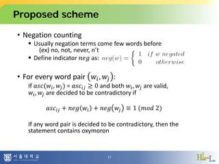 DETECTING OXYMORON IN A SINGLE STATEMENT PPT