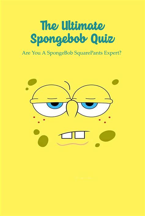 Spongebob Quiz Questions And Answers At Terrance Mitchell Blog