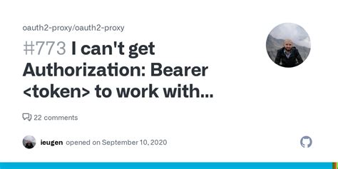 I Cant Get Authorization Bearer To Work With Version 611 It Works With 511 · Issue 773
