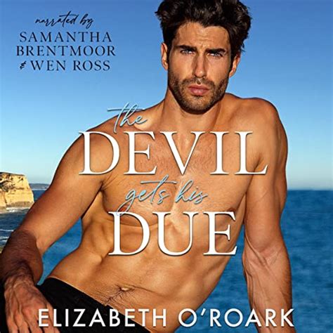 The Devil Gets His Due Audible Audio Edition Elizabeth Oroark Samantha