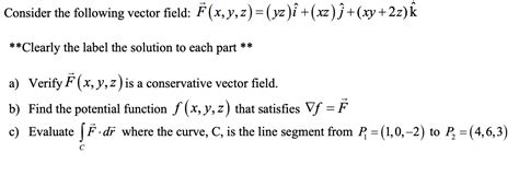 Solved Consider The Following Vector Field Fx Y Zyz