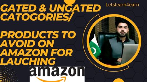 Gated And Ungated Amazon Categories Gated And Ungated Products Products To Avoid On Amazon