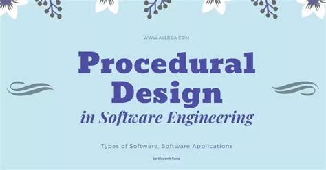 Procedural Design In Software Engineering Types Of Software All Bca