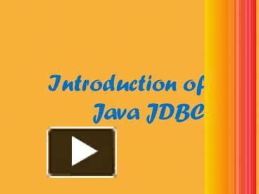 PPT Introduction Of Java JDBC PowerPoint Presentation Free To Download Id 87a96e MTJhO