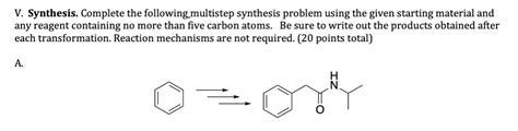 V ﻿synthesis Complete The Followingmultistep