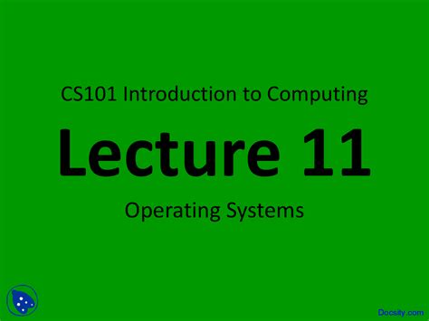 Operating Systems Introduction To Computing Lecture Slides Docsity