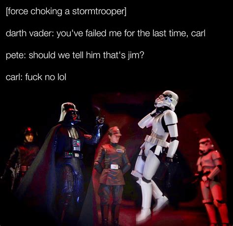 Force Choking A Stormtrooper Darth Vader Youve Memegine