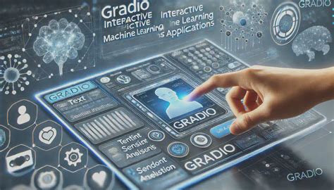 Building Interactive Machine Learning Applications with Gradio | Your ...