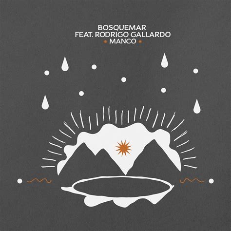 Rodrigo Gallardo Bosquemar Manco [the Magic Movement] Music