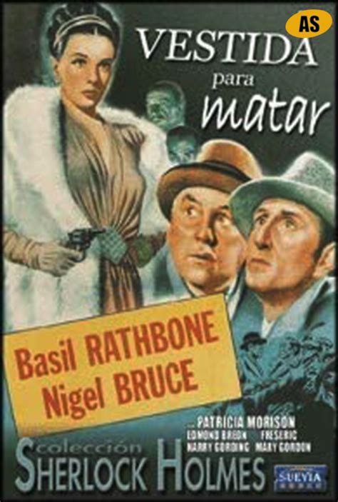 Sherlock Holmes Vestida Para Matar 1946