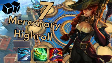 7 Mercenary Highroll 3 Star Miss Fortune Carry Tft Set 6 Youtube