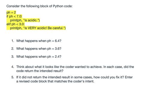Solved I Need Help Please Consider The Following Block Of Python Code Ph Course Hero