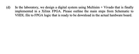 SOLVED In The Laboratory We Design A Digital System Using Multisim