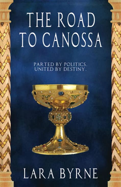 The Road To Canossa 2 Comitissa Of Tuscany Uk Byrne